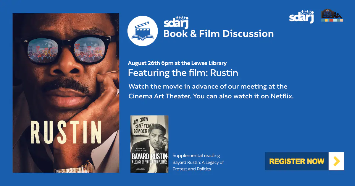 Rustin the film and supplemental reading Bayard Rustin