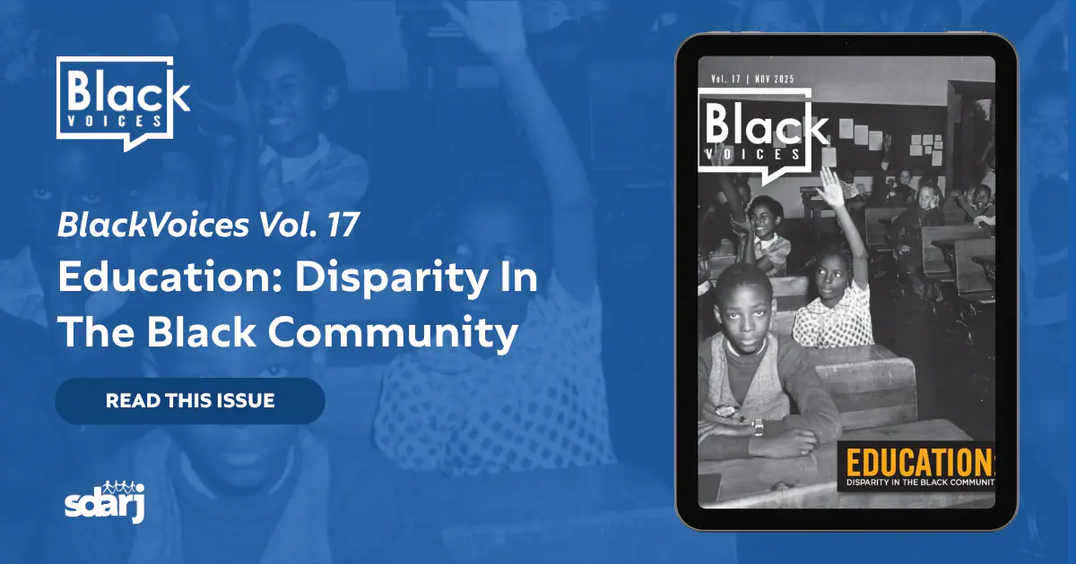 Read the New Issue of Black Voices. Vol. 17 Education: Disparity In The ...